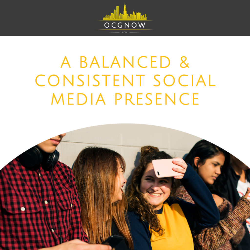 Why You Need a Balanced And Consistent Social Media Presence
